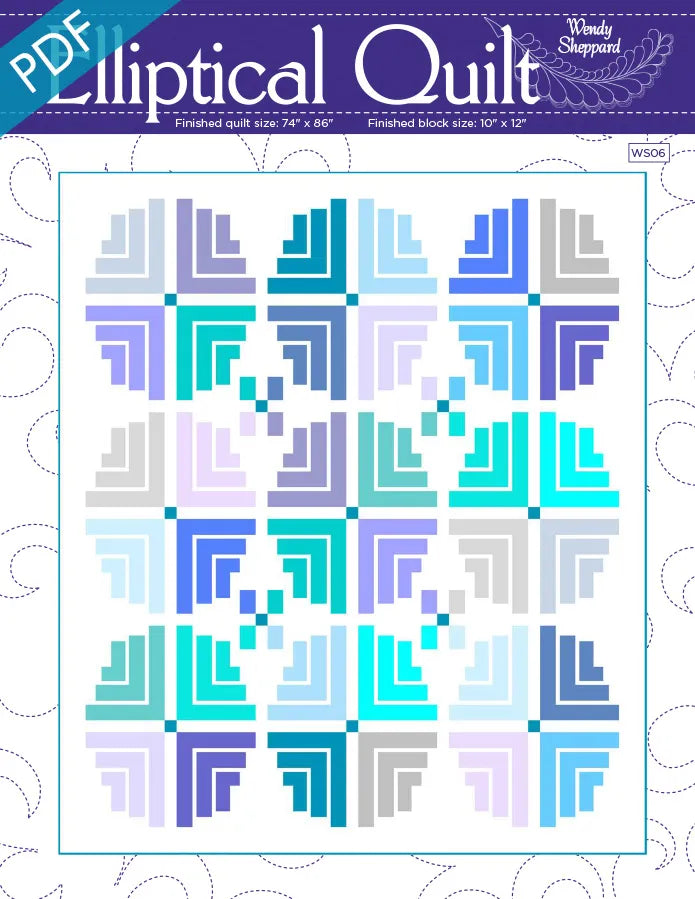 Elliptical Quilt Pattern by Wendy Sheppard – The Shiplap Quilt Shop LLC