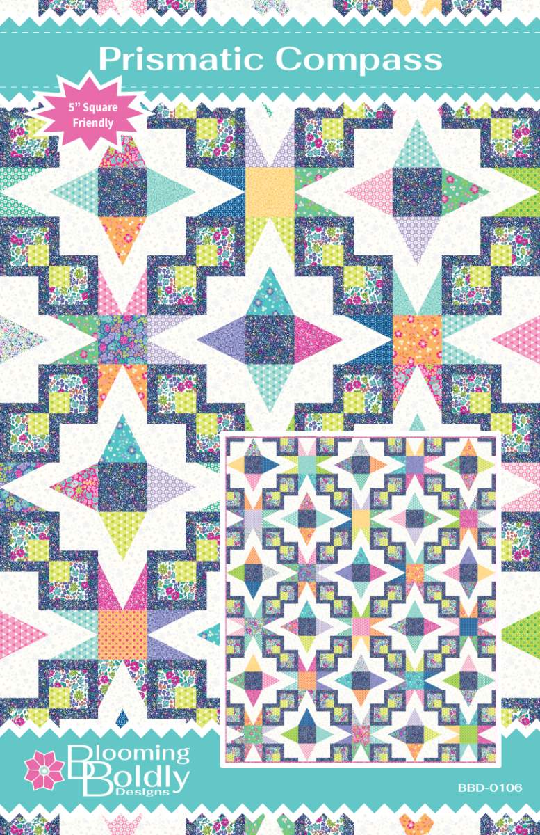Blooming Boldly Designs Prismatic Compass Quilt Pattern – The Shiplap ...